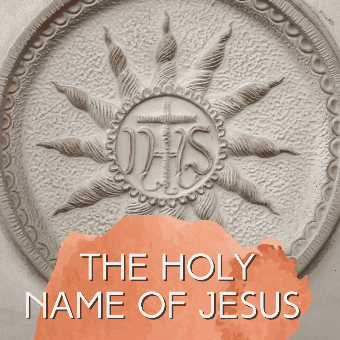 Devotion to the Holy Name of Jesus for Kids - Kindling Wild