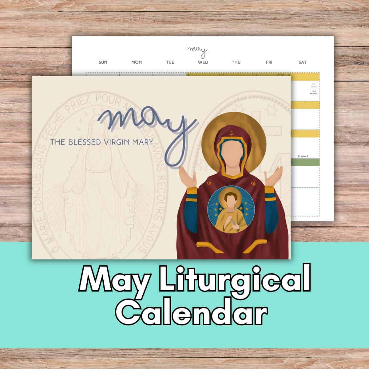 How to Live Liturgically in May (Free Printable 2025 Calendar ...