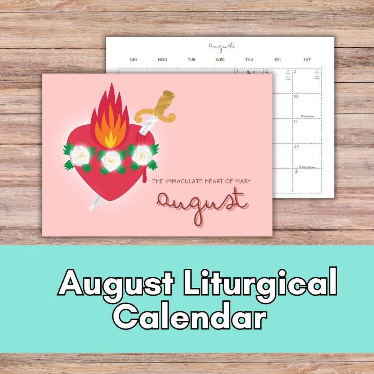 August & The Immaculate Heart of Mary - Kindling Wild