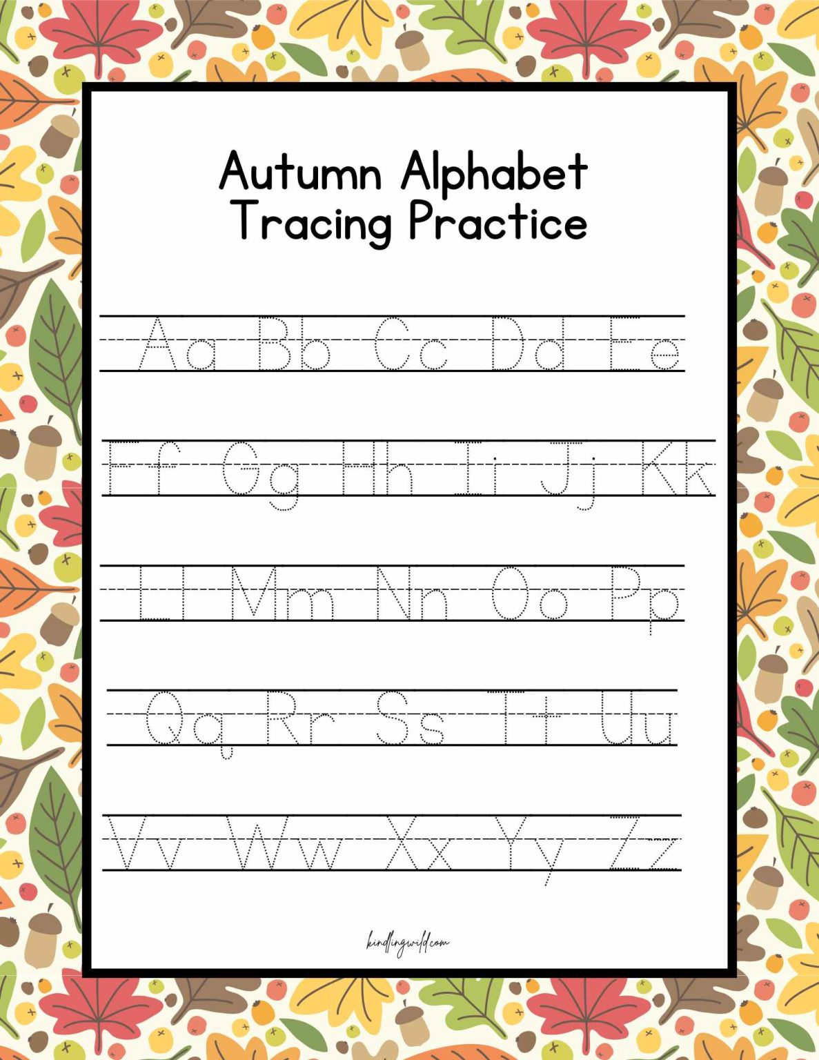 Free Autumn Alphabet Tracing Practice Printable - Kindling Wild