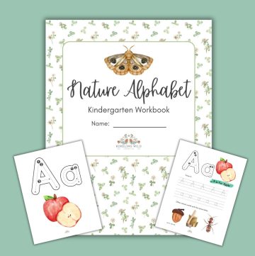 Nature-Themed Kindergarten Alphabet Worksheets - Kindling Wild